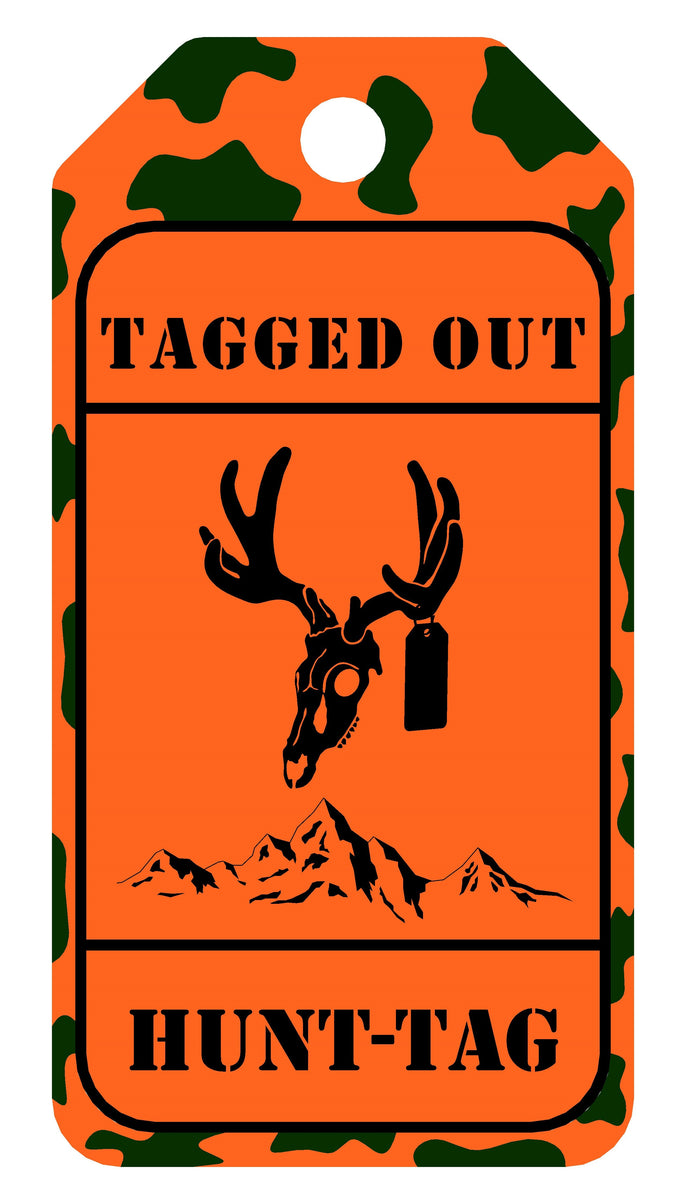 Tagged Out Hunt-Tags | Hunt-Tag